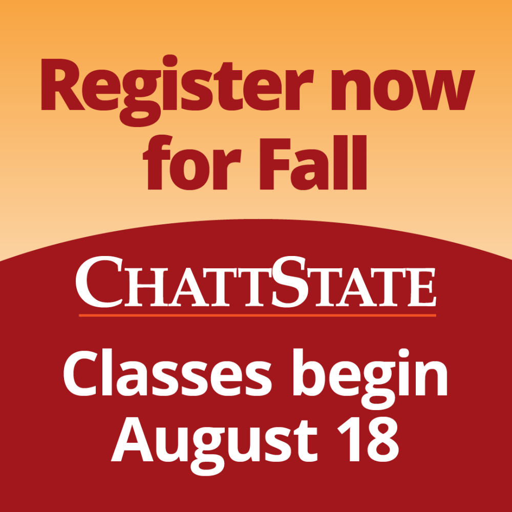 Registration Deadline for Fall Classes | Chattanooga State Community ...